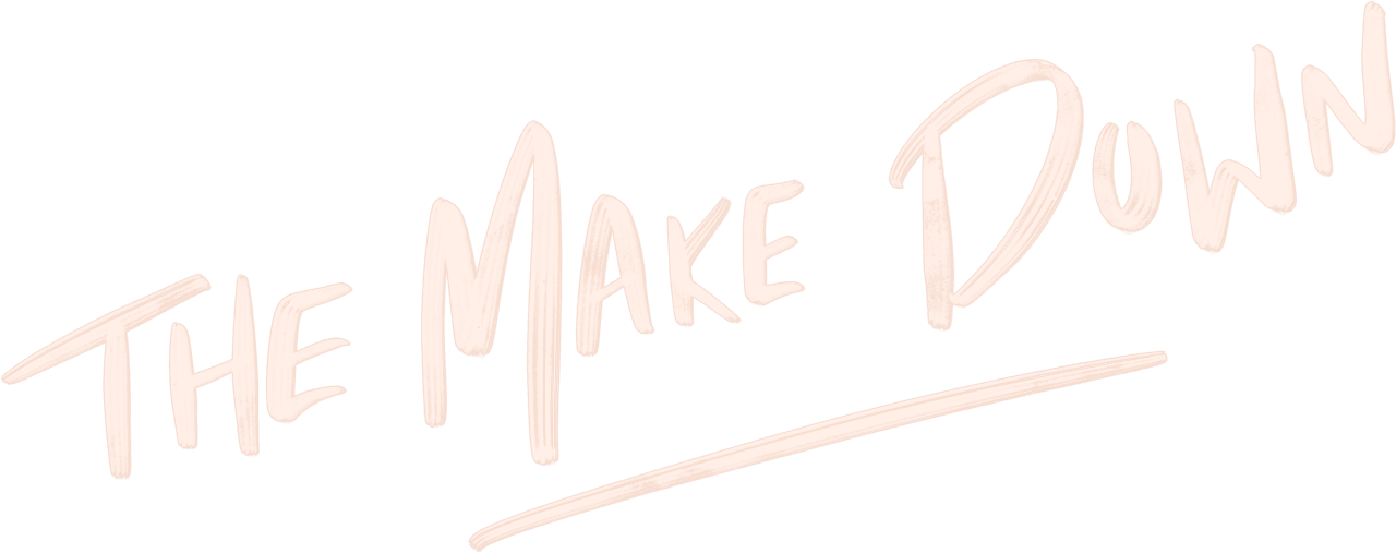 The Make Down Podcast